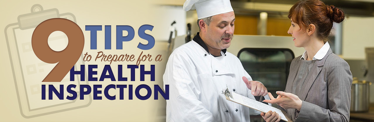 9 Tips to Prepare for a Restaurant Health Inspection