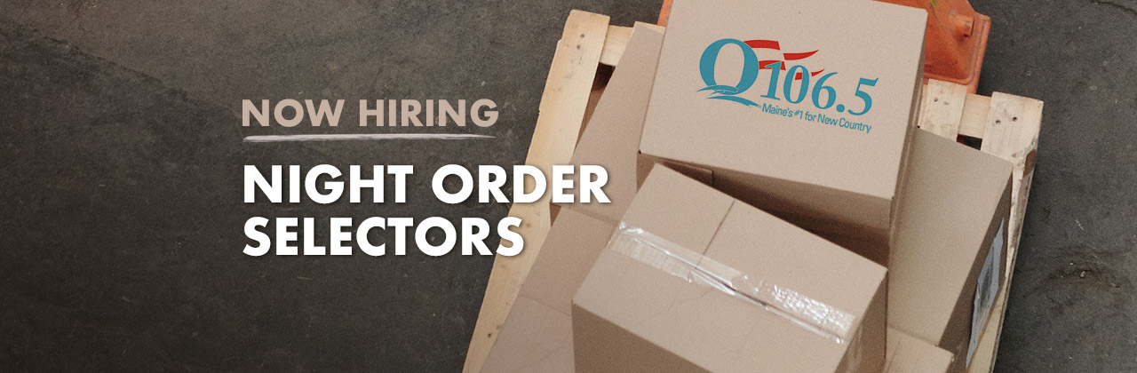 Now Hiring Night Order Selectors - Hampden