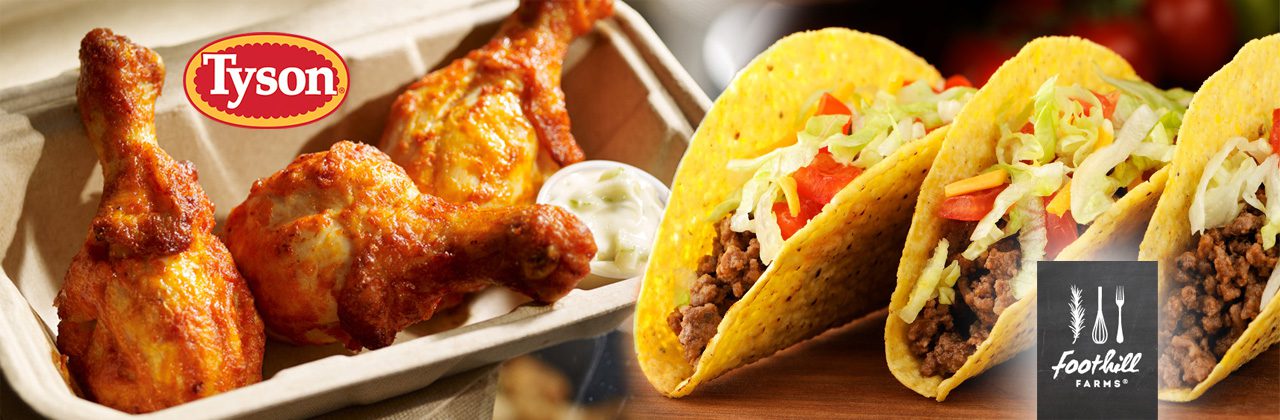 New Food Service Items from Tyson and Foothill Farms