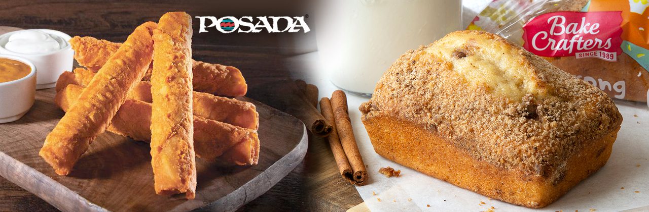New Food Service Items from Posada, Super Bakery, and Bake Crafters