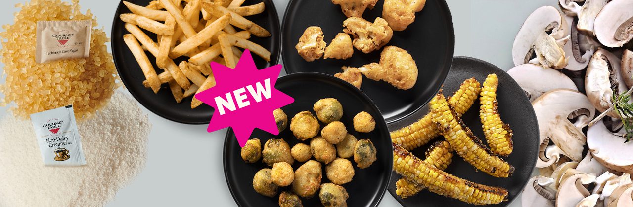 New Food Service Items from Gourmet Table and McCain.